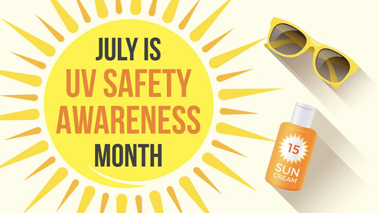 July Is Ultraviolet Safety Awareness Month - McGuffey Healthcare